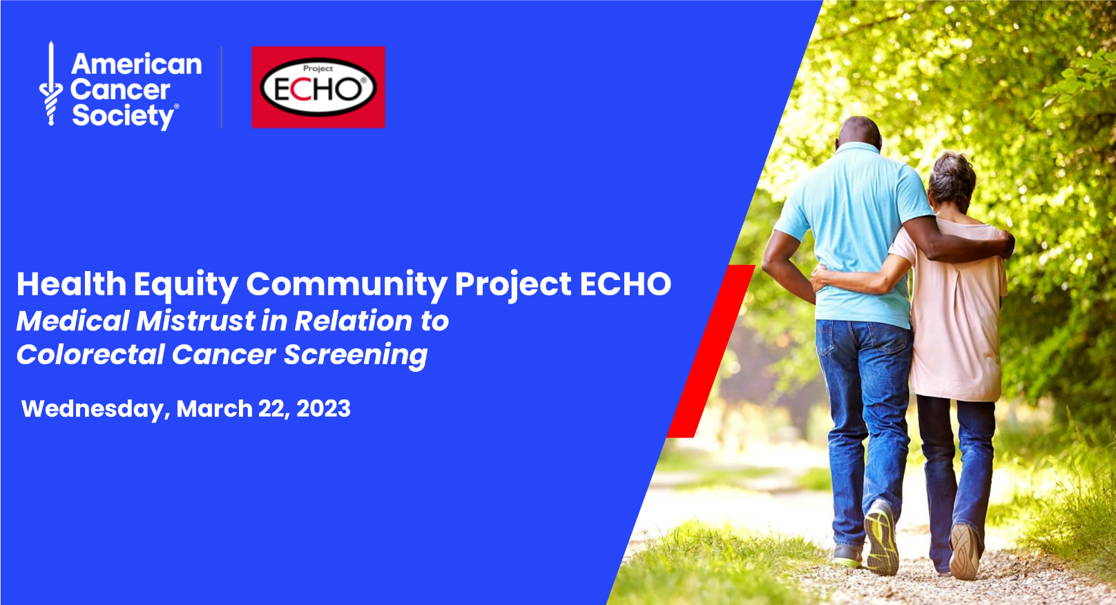 Health Equity Community Project ECHO – 3-22-2023 – Slides - American Cancer Society ECHO