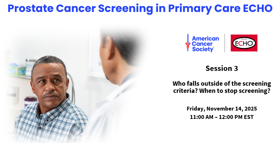 Prostate Cancer Screening in Primary Care ECHO Cohort 2 - 11-14-25 ...